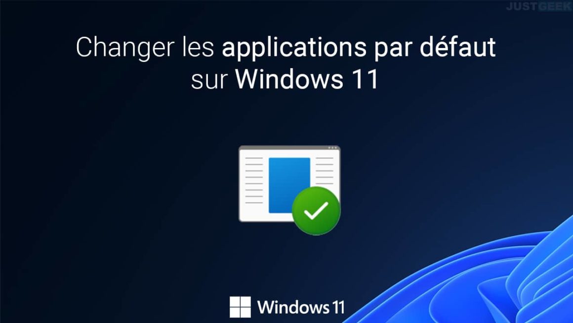 Windows 11 : changer les applications par défaut - korbens Windows 11 : changer les applications par défaut - korbens